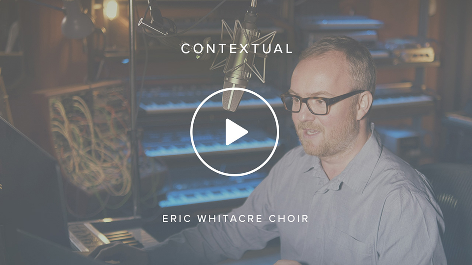 Spitfire Audio — Eric Whitacre Choir